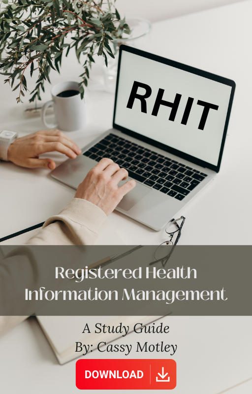 RHIT Study Guide – Mscassy